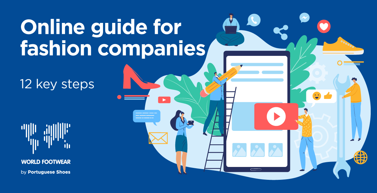 The ultimate guide for fashion companies to build a digital presence